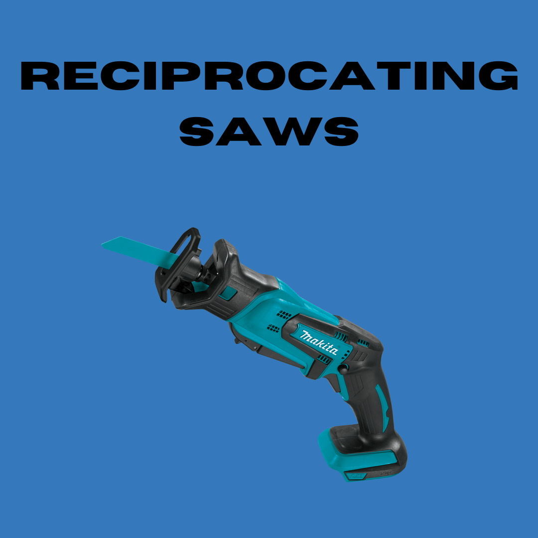 Reciprocating Saws — Quality Industrial Safety